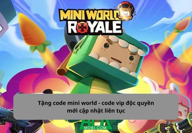 Tổng hợp code Mini World mới nhất: Nhập code ngay và nhận quà liền tay